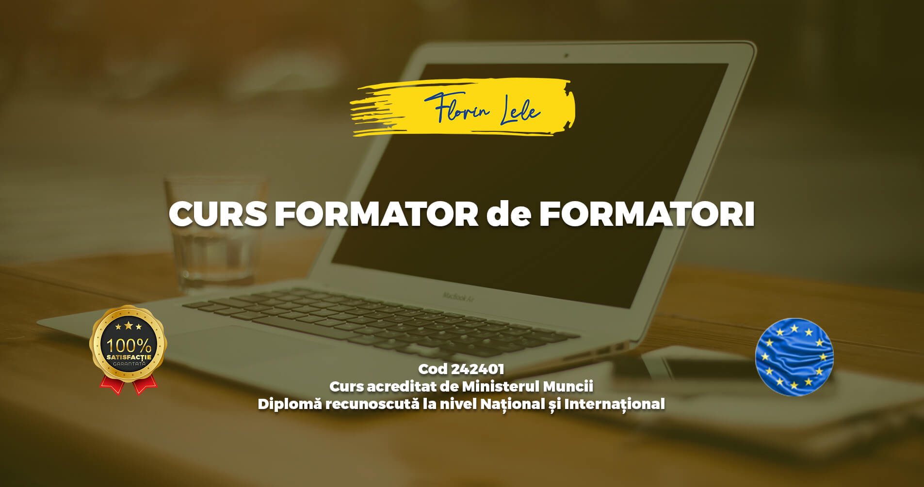 Curs Formator de Formatori Online – Florin Lele